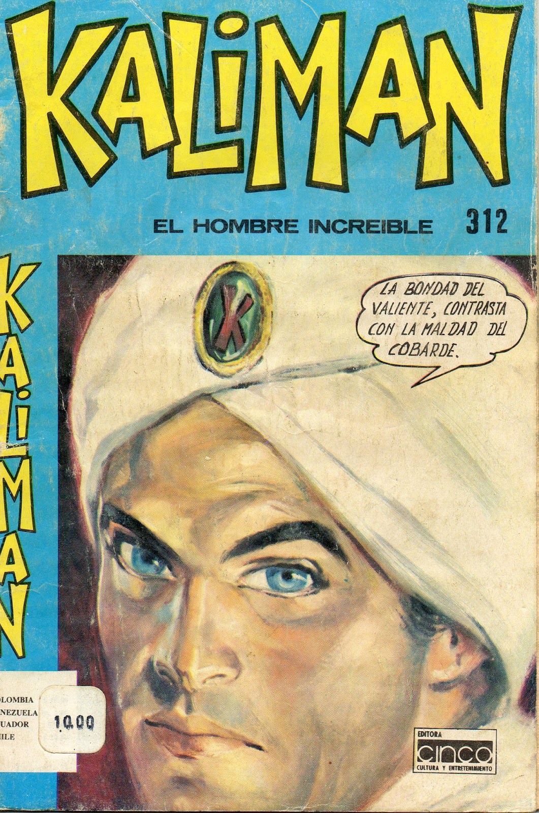 Kaliman en Ecuador: Kalimán 312 - El Viaje Fantástico