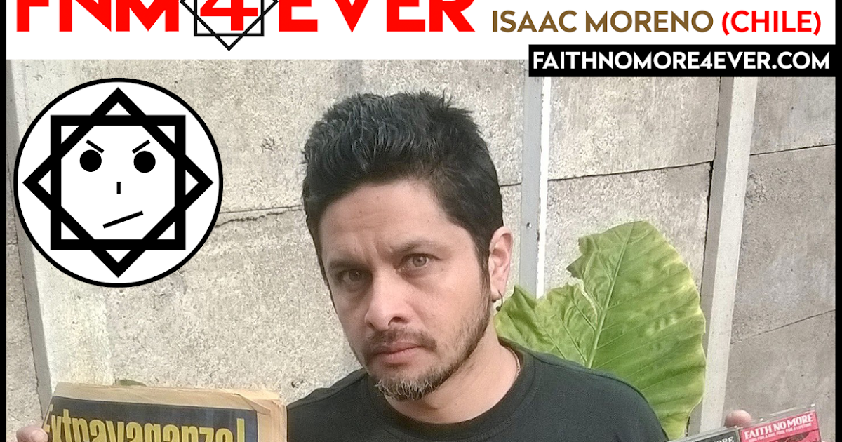 FNM4EVER: FNM4EVER Entrevista a un fan: Isaac Moreno (Chile)