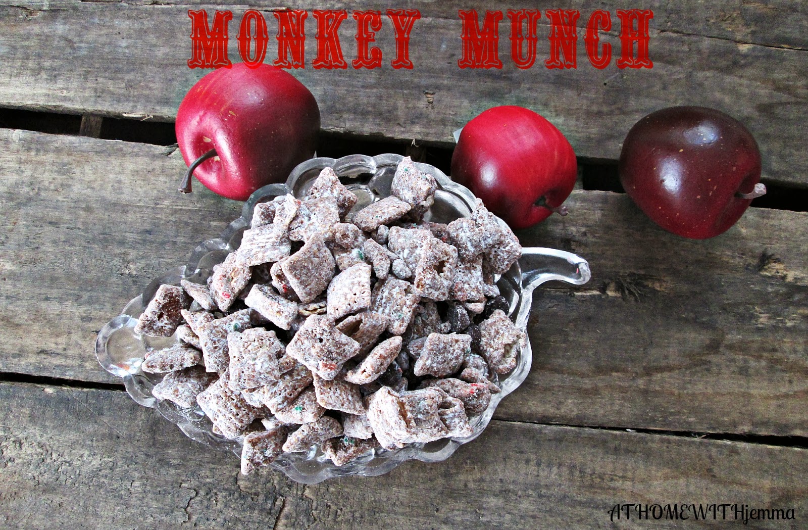 Monkey Munch - A Holiday Nibble - At Home with Jemma