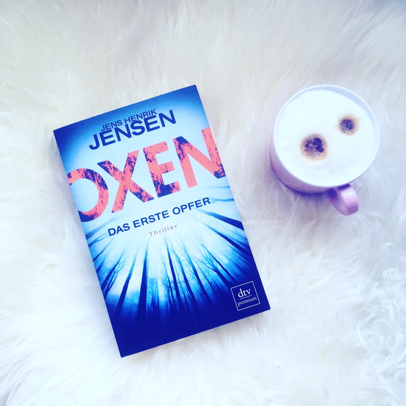 Oxen (Das erste Opfer) - Jens Henrik Jensen [Rezension] - Leselust Bücher