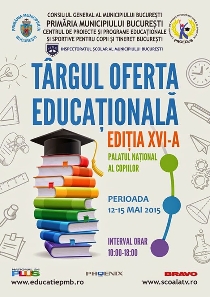 e Consiliere: Targul Oferta Educationala - 12-15 mai 2015, Palatul ...