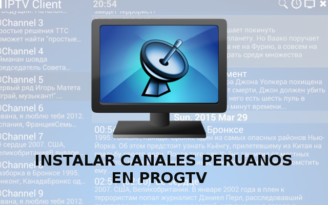 Como agregar lista M3U de canales peruanos a ProgTV con canales Peruanos