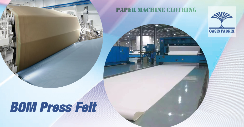 Oasis Fabrix: BOM press felt for paper making
