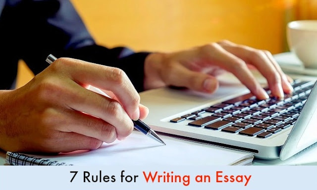 7 Rules for Writing an Essay - World Informs