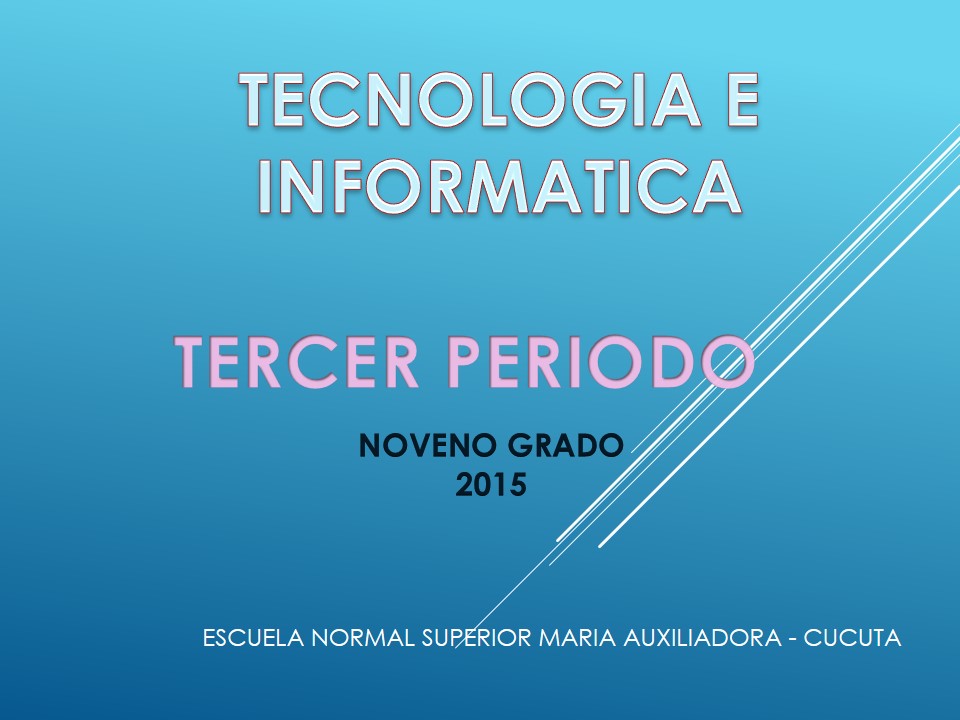 TIC´S: TERCER PERIODO