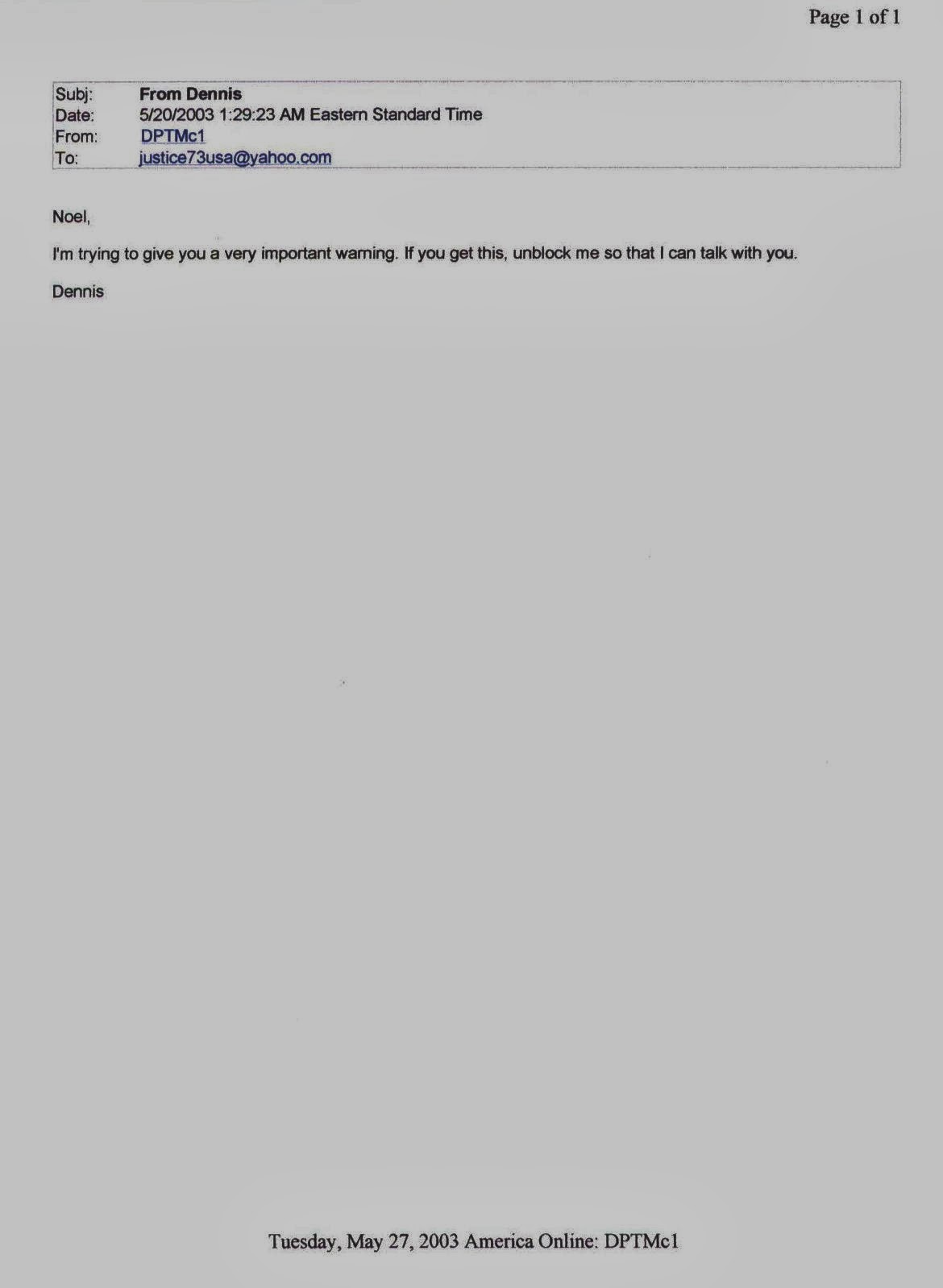 Internet Stalker Dennis: Evidence Of Harassment Against Noel A. Bednaz ...