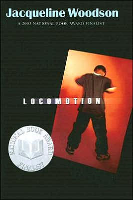 proseandkahn: #tbt: Locomotion by Jacqueline Woodson