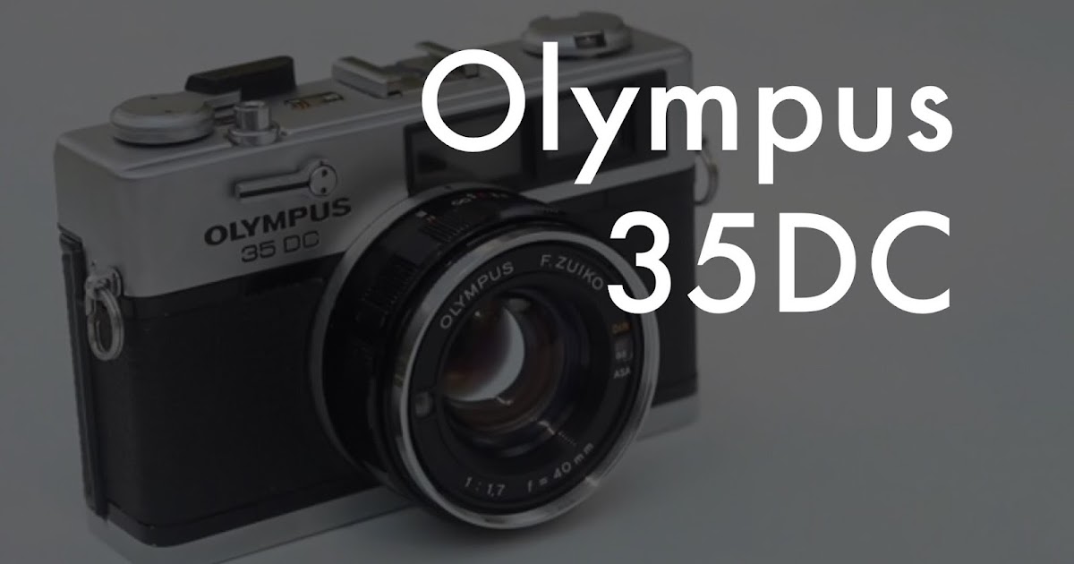 Olympus 35 DC