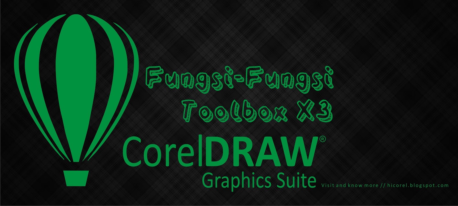 Fungsi Toolbox pada CorelDRAW X3 | Hi Corel Fungsi Toolbox pada CorelDRAW X3 | Hi Corel