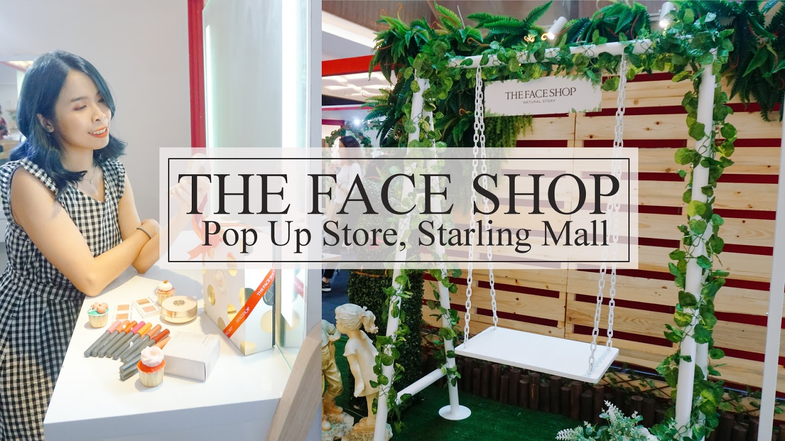 The Face Shop Pop Up Store at Starling Mall | Snowman · Sharing