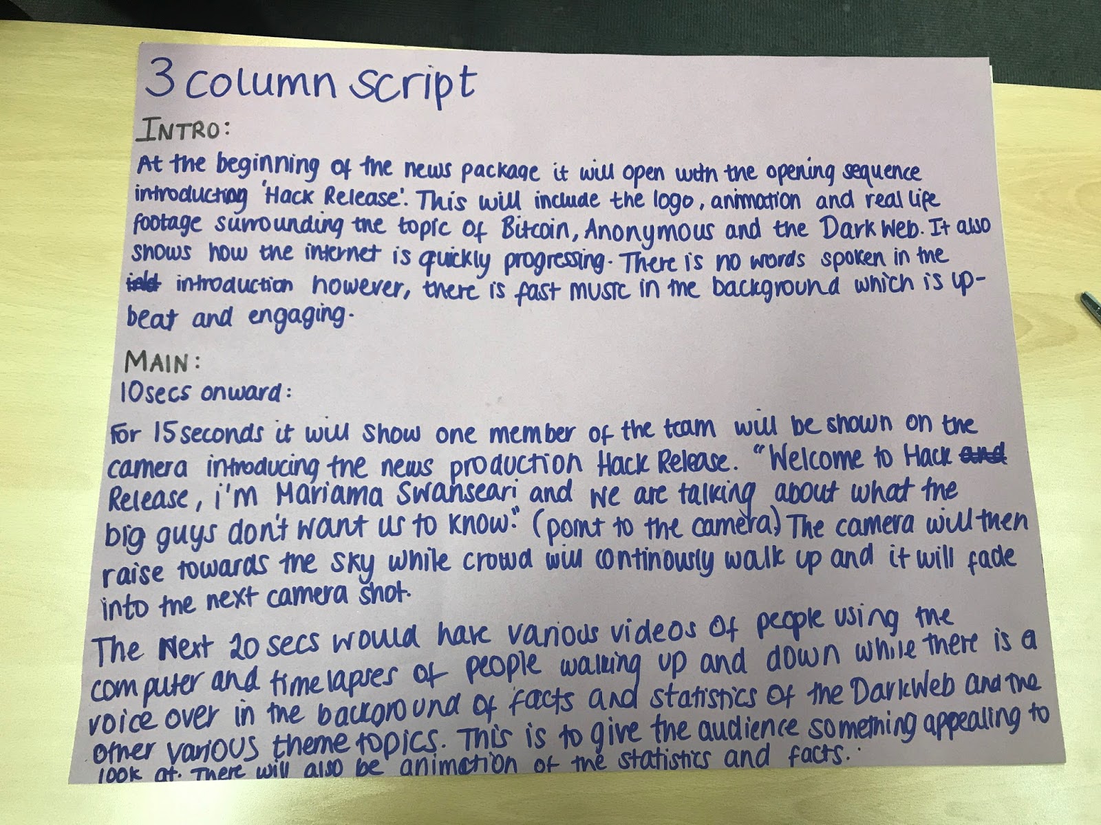 Writing out our 3 column script- Faye
