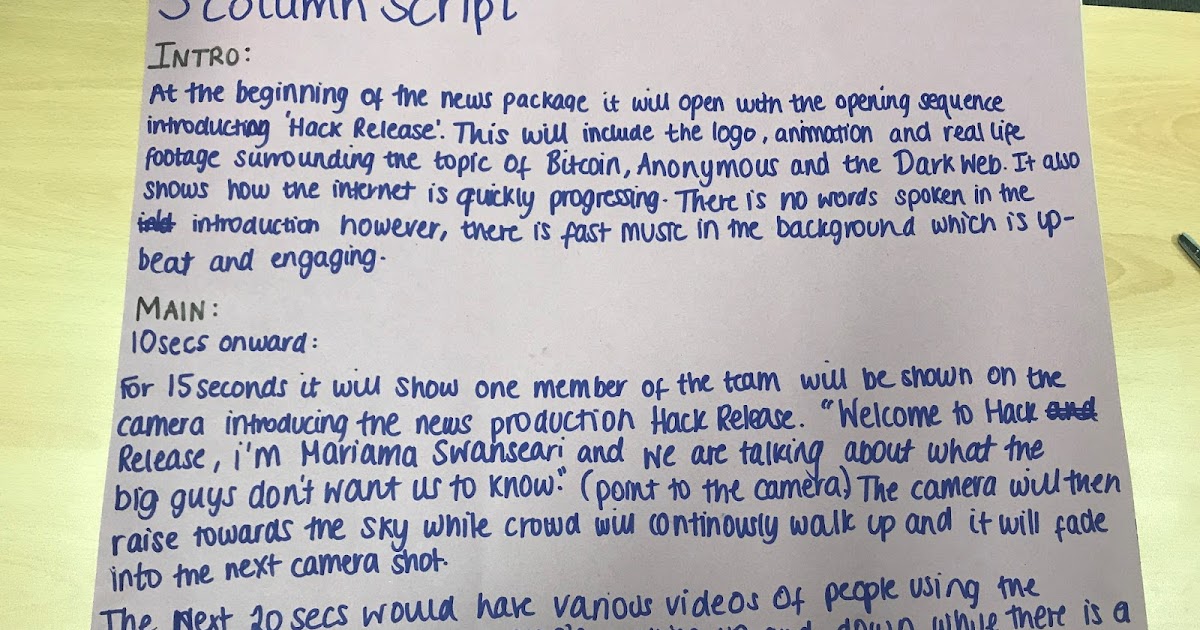 Writing out our 3 column script- Faye