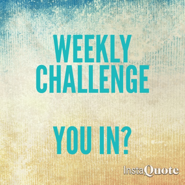Behind The Refrigerator Door: Weekly Challenge: You In?