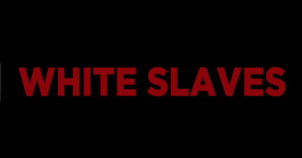 Historian Roger McGrath: White Slaves - The Elder Statement
