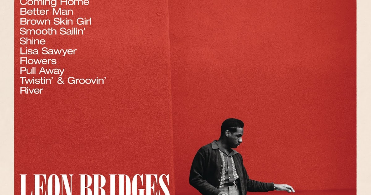 New Album Releases: COMING HOME (Leon Bridges) | The Entertainment Factor