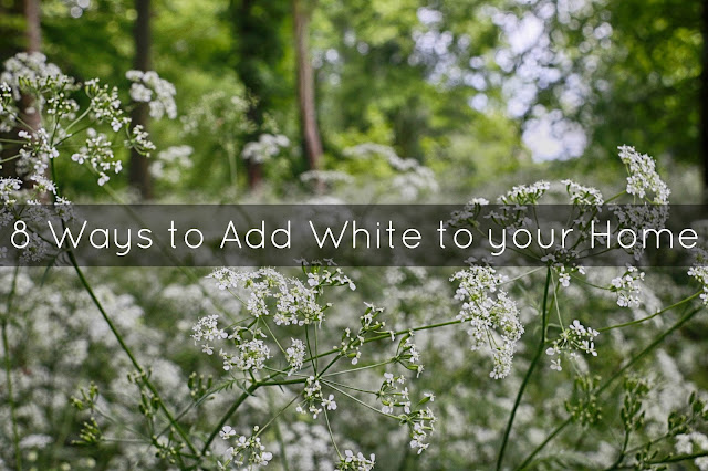 JibberJabberUK: 8 Ways to add white to your home