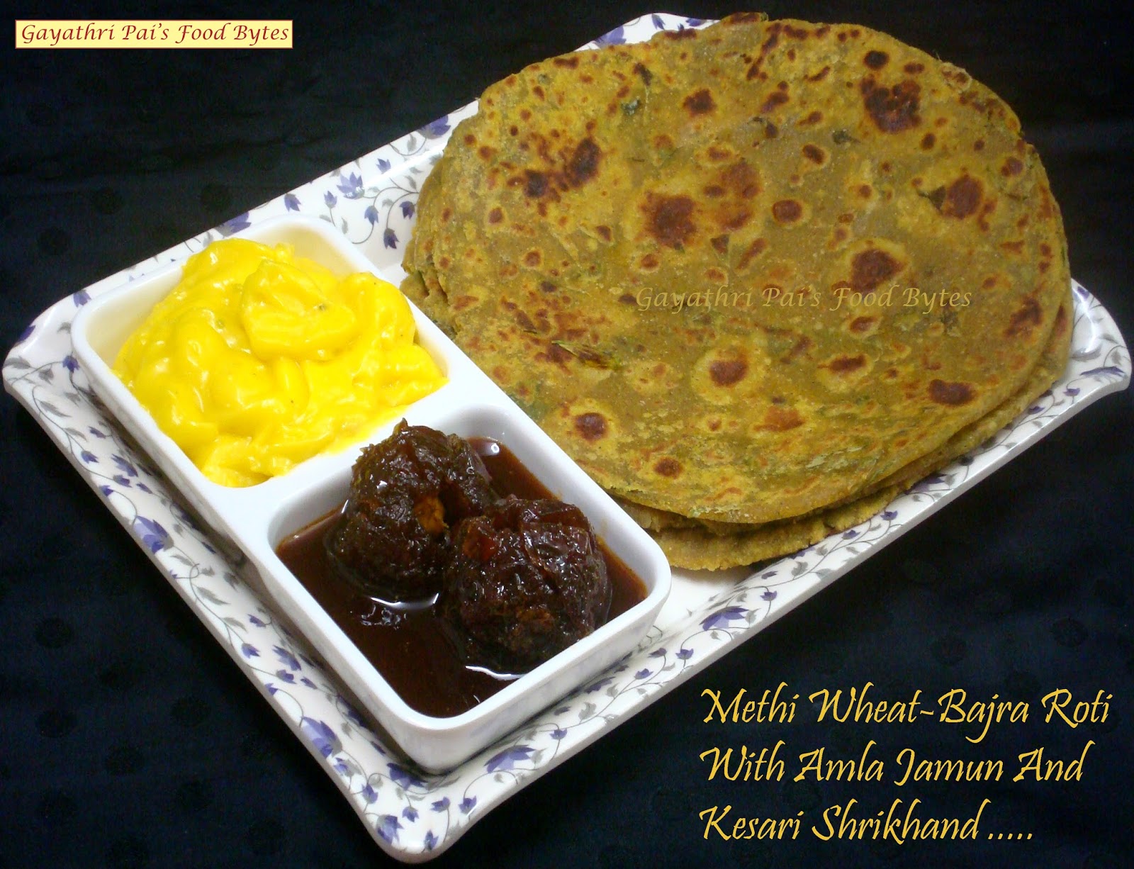 Gayathri Pai's Food Bytes: Methi Roti With Wheat ~ Bajra.