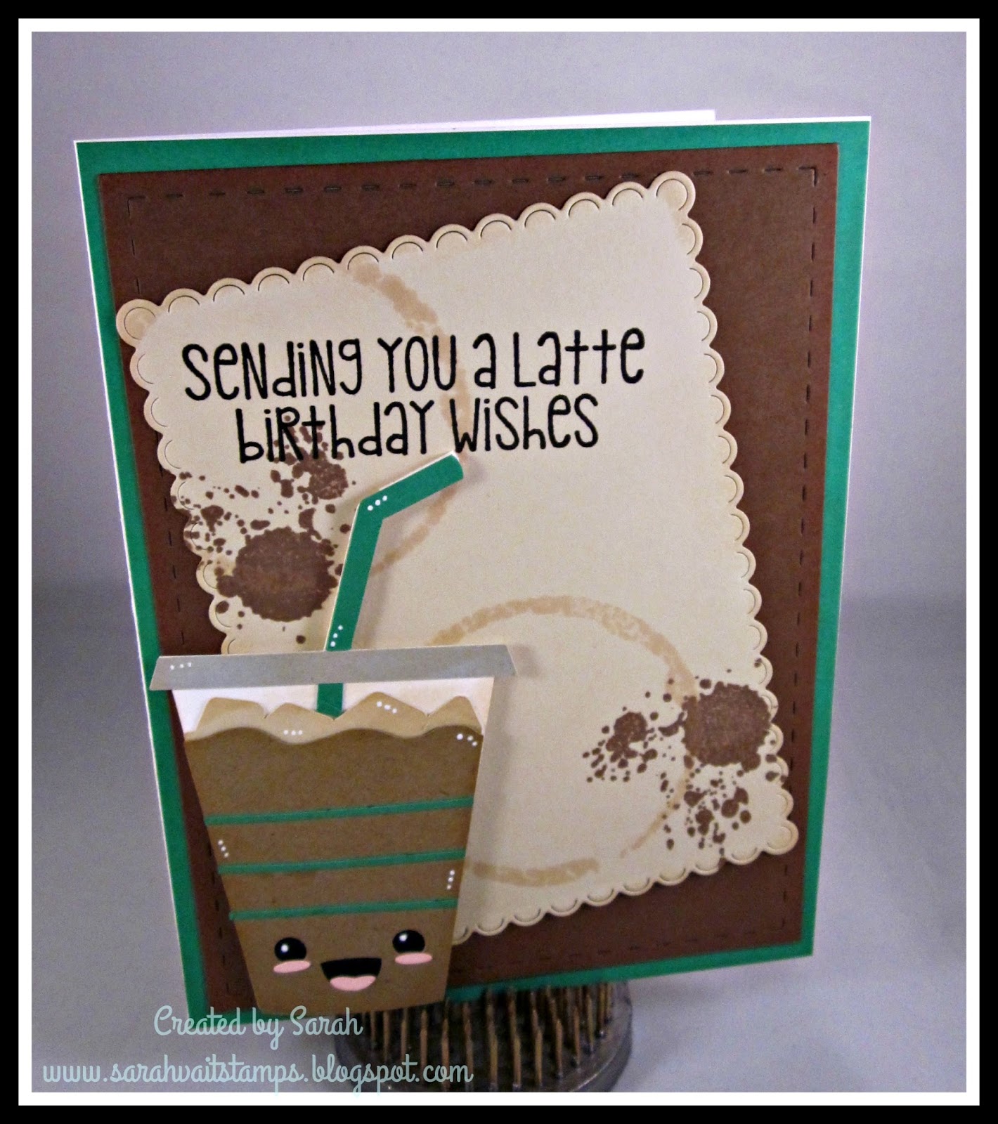Sarah's Stamping and Stuff: A Latte Birthday Wishes!
