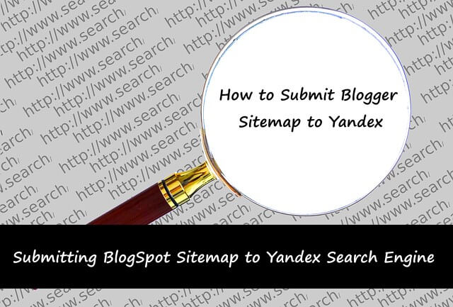How To Submit Blogspot Sitemap To Yandex Guide For Bloggers Meralesson Blogger Wordpress