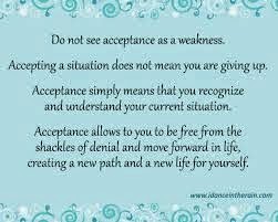 BlessOurHearts: Acceptance is the answer to all my problems today