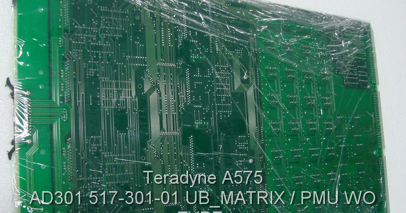 Semiconductor Equipment: Teradyne A575 AD301 517-301-01 UB_MATRIX / PMU ...