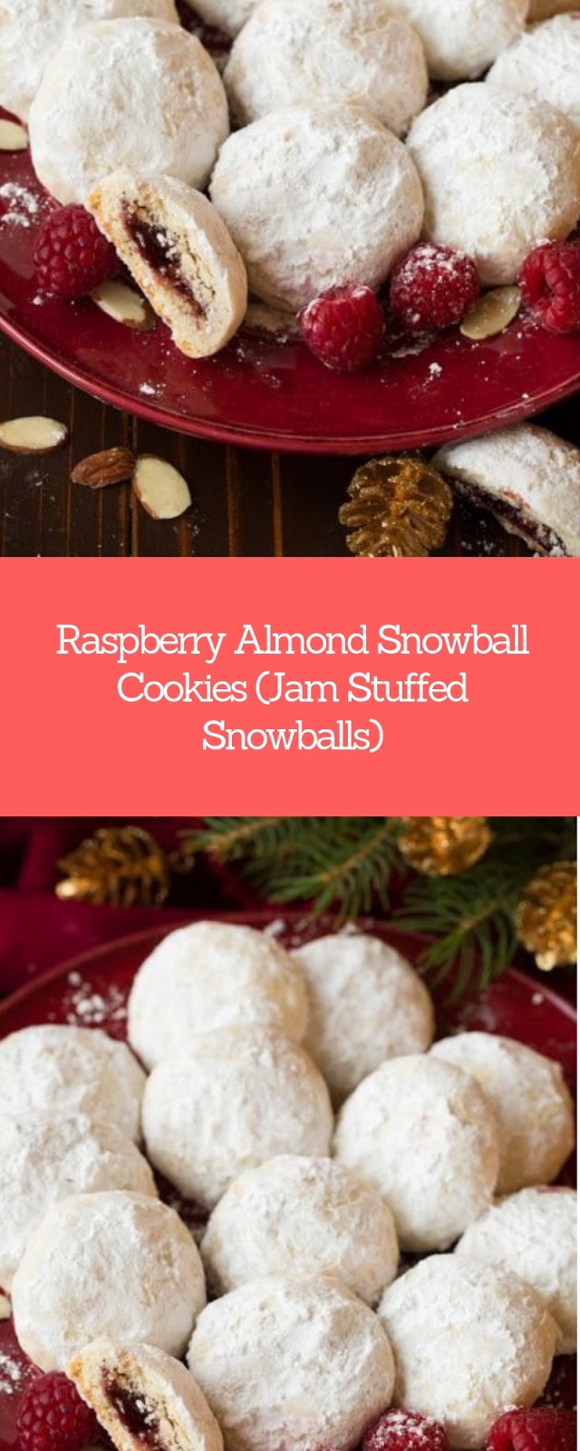 Raspberry Almond Snowball Cookies (Jam Stuffed Snowballs) #Christmas # ...