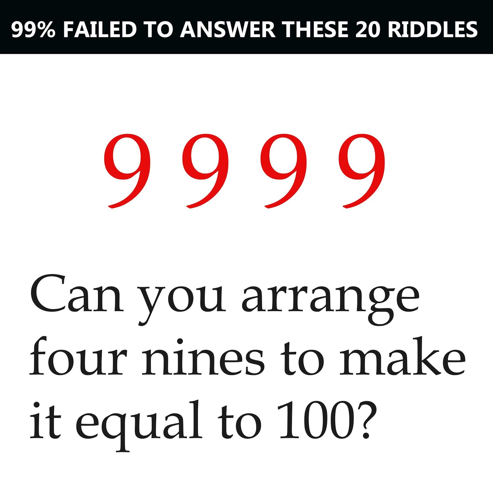 20 RIDDLES TO TEST YOUR MATH, IQ AND THINKING SKILLS