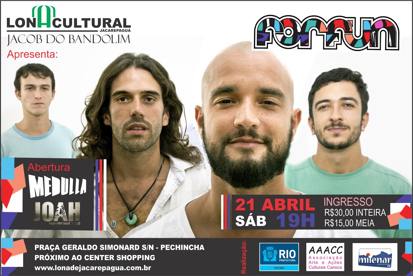 Cultura Gastronomia Lazer: Show da banda FORFUN na Lona Cultural de ...