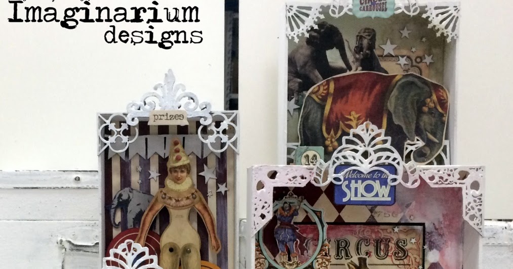 Imaginarium Designs: Vintage Circus Shadow Boxes
