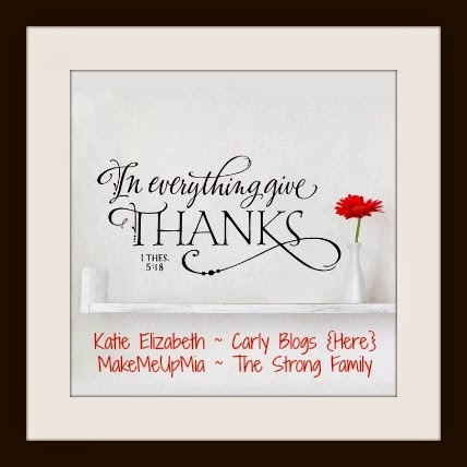 The Strong Family: Thankful Thursday-Week 1