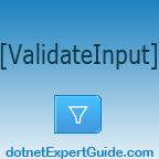 ASP.NET MVC: ValidateInput action filter | dotnetExpertGuide.com