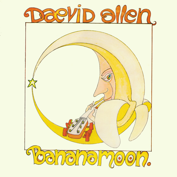 johnkatsmc5: Daevid Allen ” Banana Moon”1969 UK Psych Rock,Jazz Rock