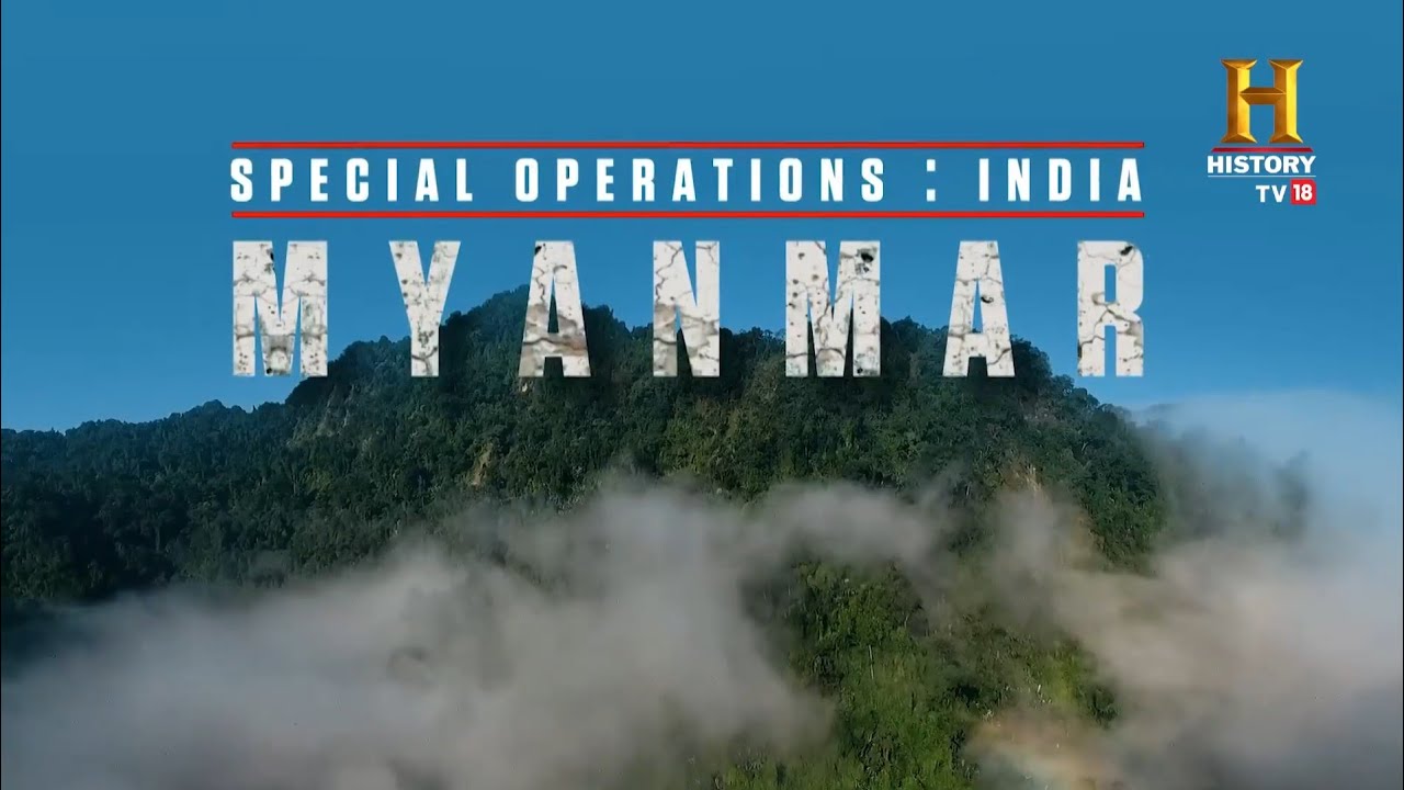 Special Operations India: Myanmar The Untold Story of India’s Counter ...
