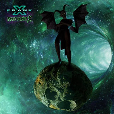BEHIND THE VEIL WEBZINE: FRANK X – From Planet X Review
