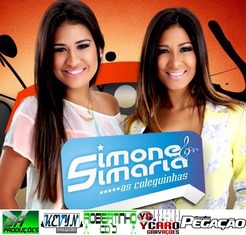 ROBERTINHO CD`s: SIMONE E SIMARIA AS COLEGUINHAS CASA NOVA - BA 13.07.2013