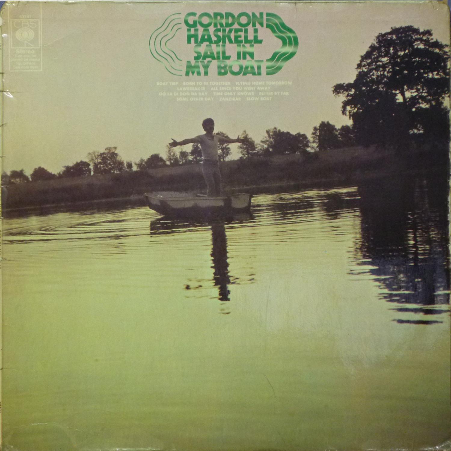 Musicology: Gordon Haskell - Sail In My Boat 1969
