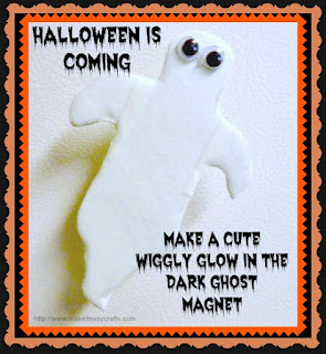 Make it easy crafts: Simple to make glow in the dark ghost magnet