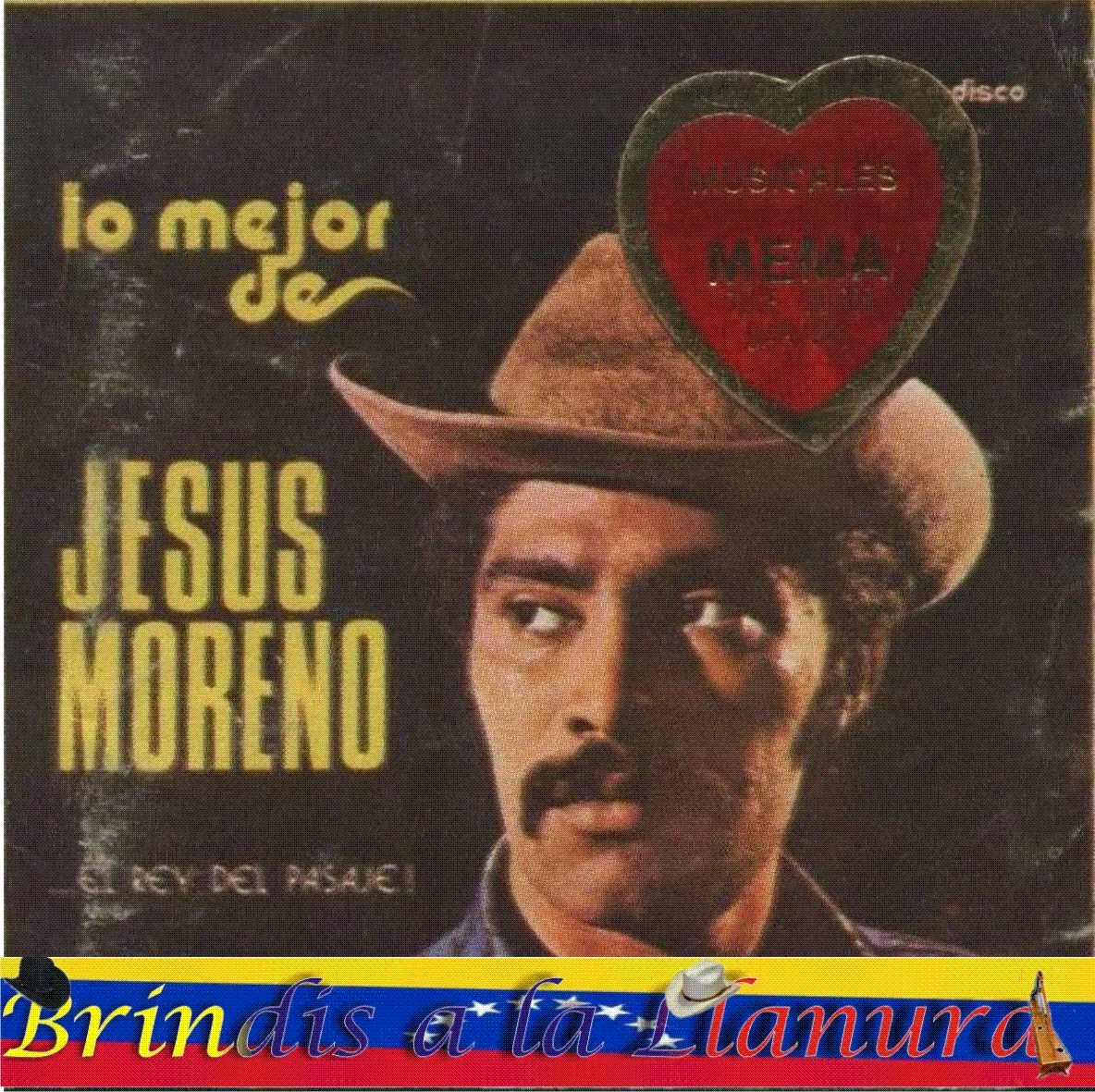 Brindis a la Llanura: lo Mejor de Jesús Moreno "El Rey del Pasaje"