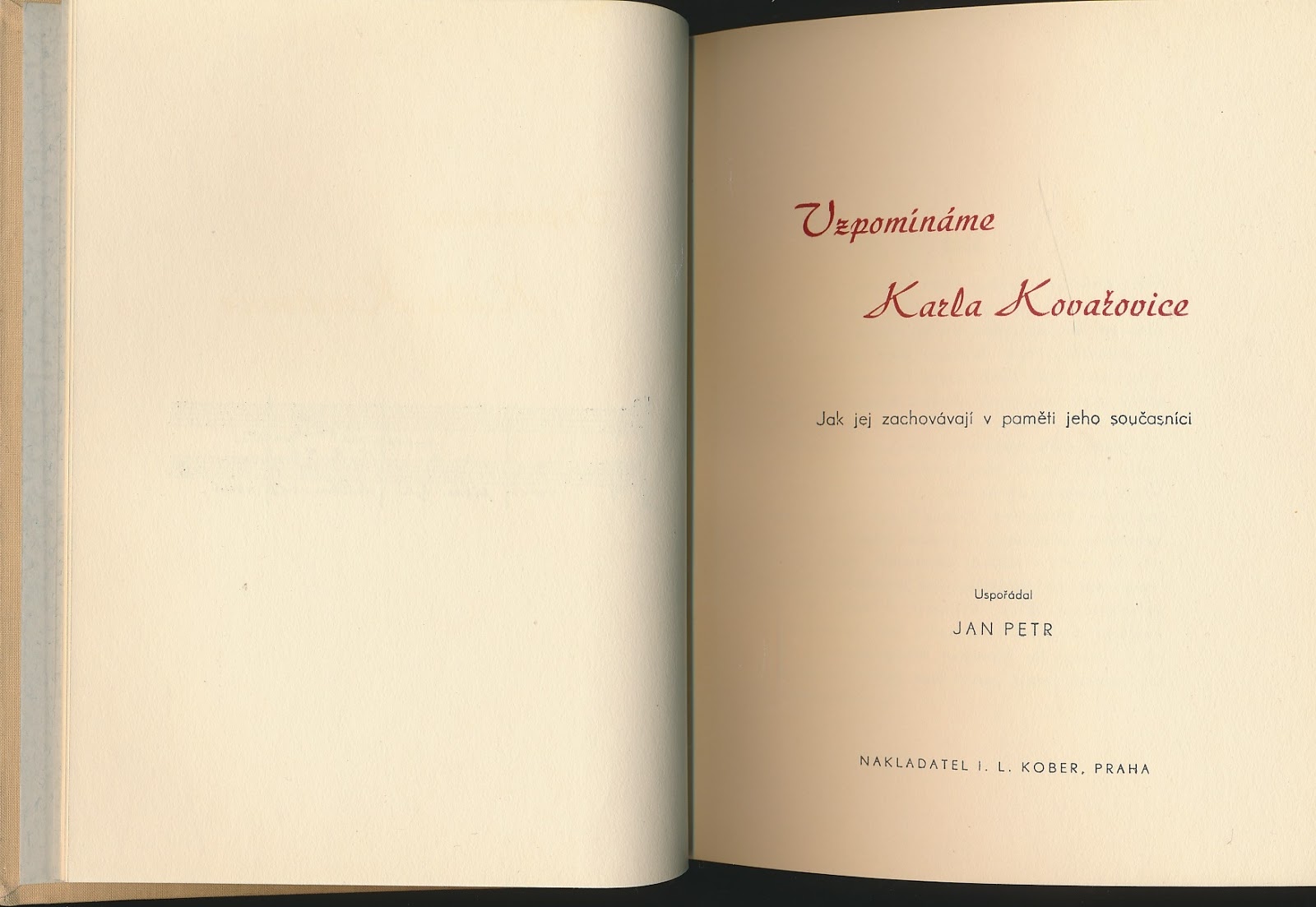 antikvariát STARÉ DOBRÉ: PETR, JAN - VZPOMÍNÁME KARLA KOVAŘOVICE