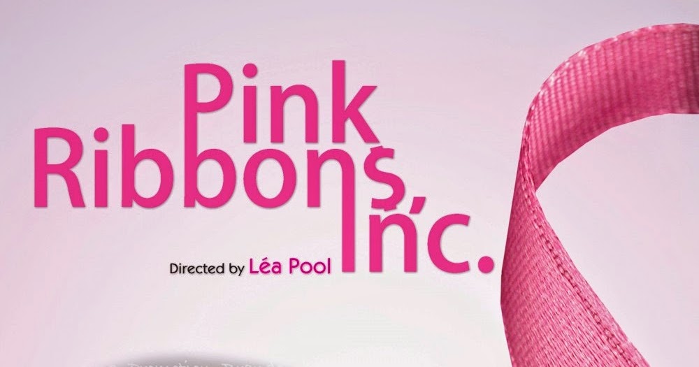 Afrodite K: "Pink Ribbons, Inc.": il documentario americano sul ...