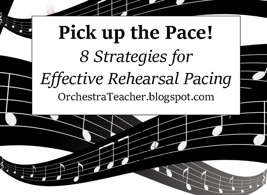 Orchestra Classroom: Pick up the PACE! 8 Strategies for effective ...