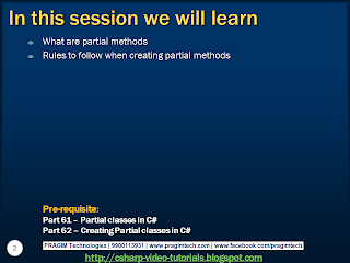 Sql server, .net and c# video tutorial: Part 63 – Partial Methods in C#