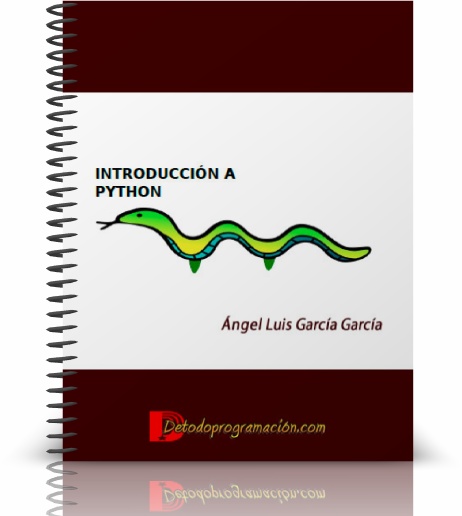 Introducci n A Python ngel Luis Garc a Garc a Detodoprogramacion introducci-n-a-python-ngel-luis-garc-a-garc-a-detodoprogramacion