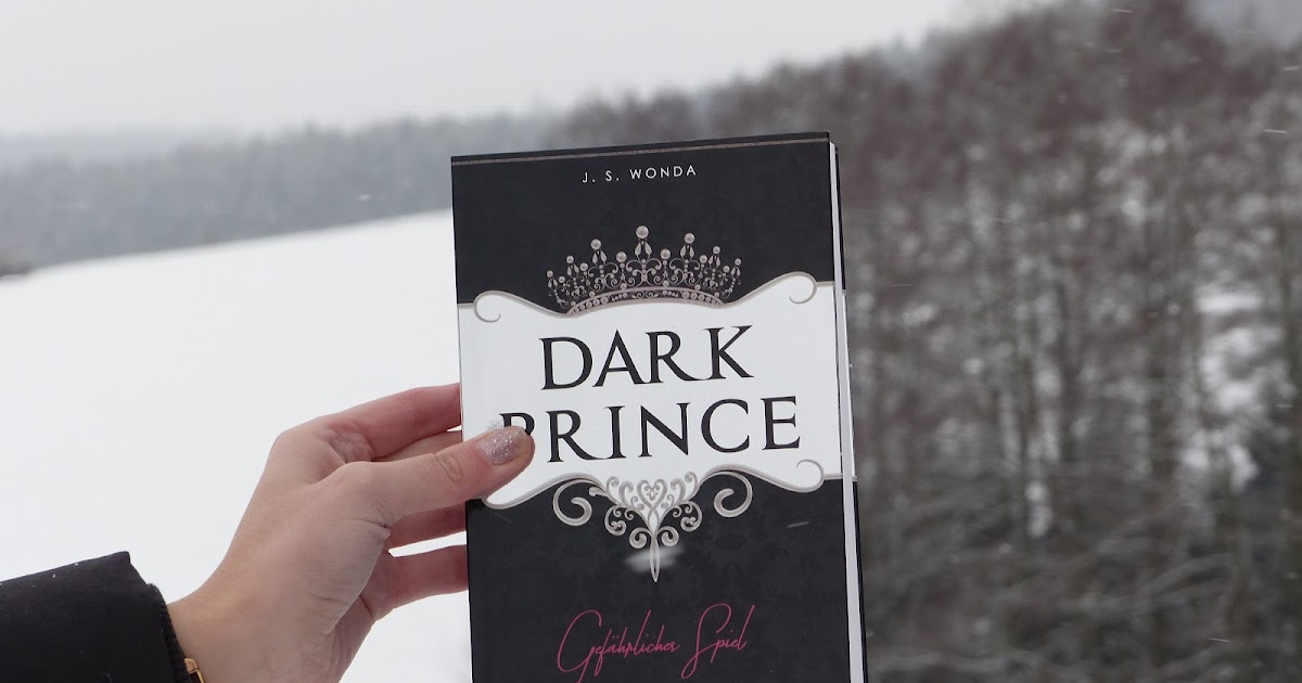 Evas Bookworld: Rezension zu "Dark Prince - Gefährliches Spiel"