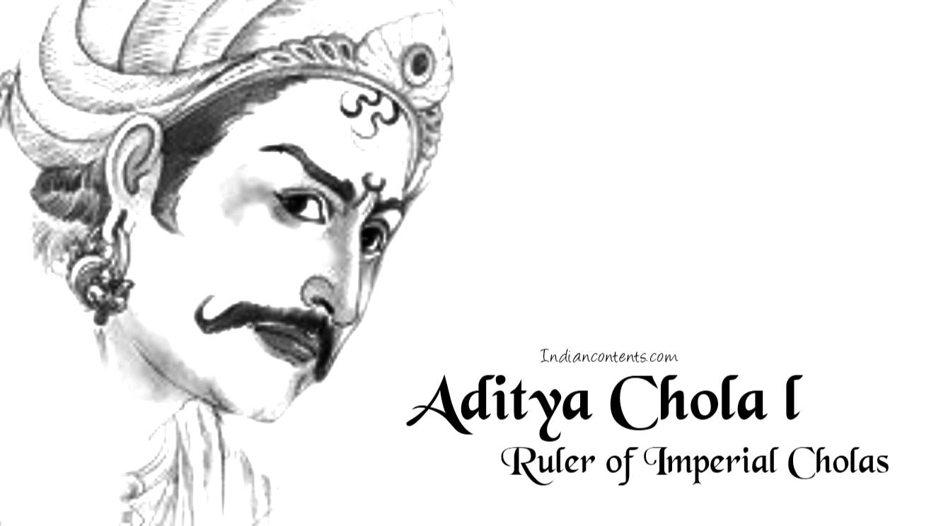 Aditya Chola I - Second Ruler Of Imperial Cholas And Battle Of Sri ...