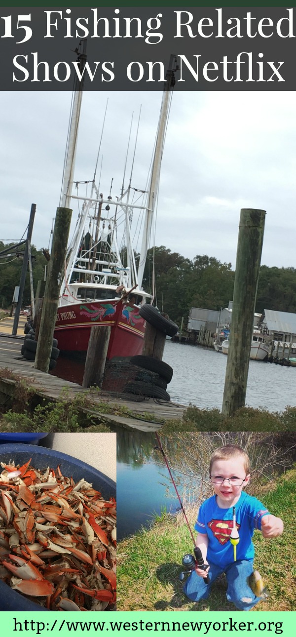 15 Fishing Related Shows on Netflix - The Western New Yorker