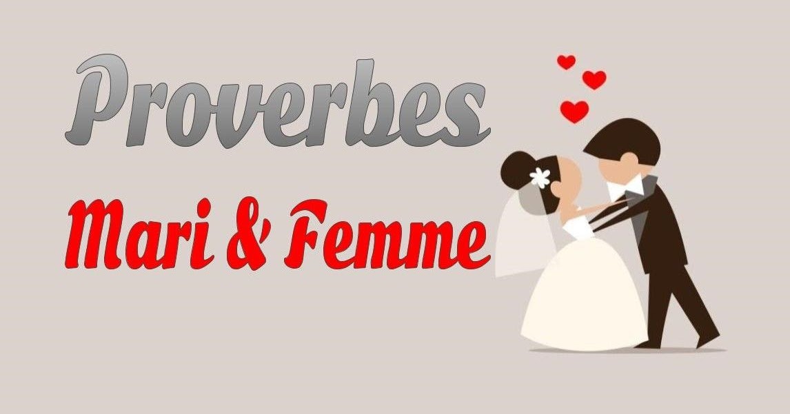 [96+] Proverbe Biblique Sur Le Mariage