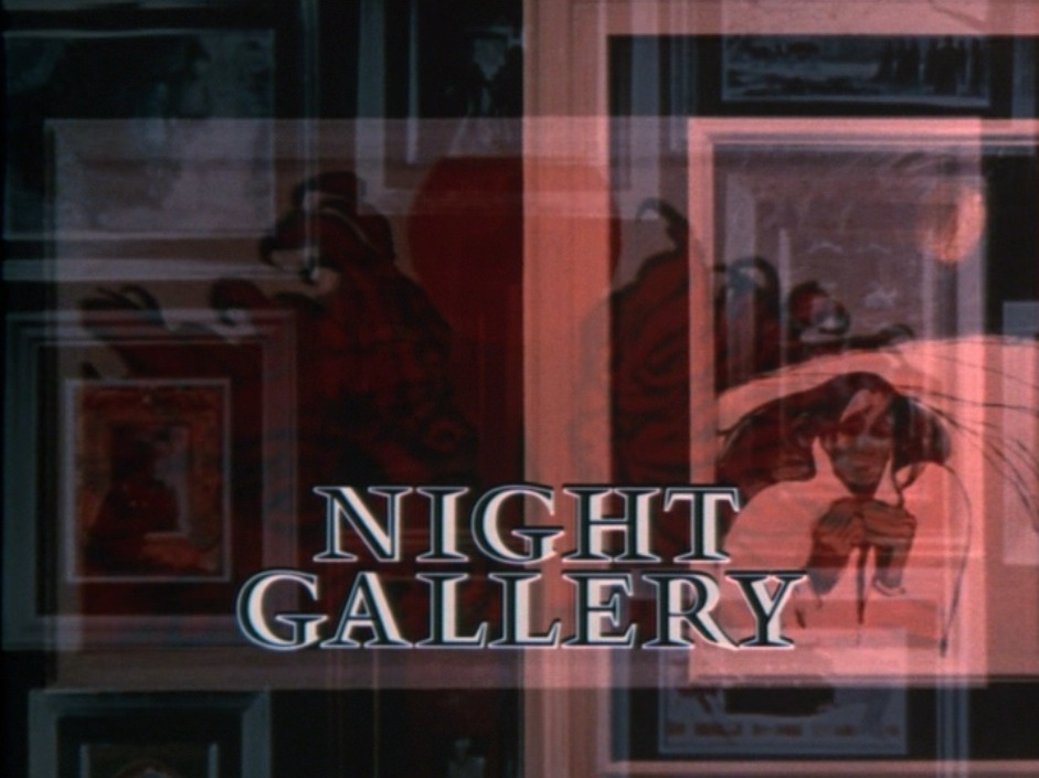 A Cloister of Wolves and Fire: Night Gallery: The Return of the ...