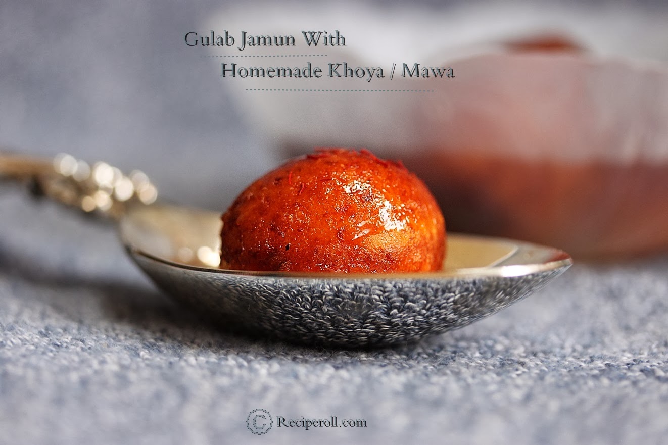 Gulab Jamun with homemade Khoya / Mawa | Diwali Sweets