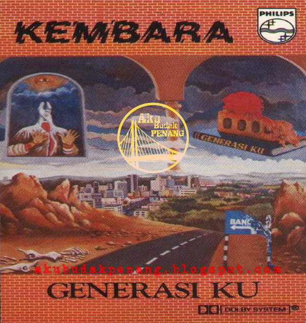 Kembara - Generasiku [1983] | Arkib Budak Penang - Khazanah Dan Info Album